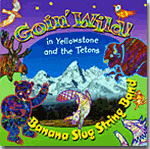The Banana Slug String Band: Goin Wild Songbook: Songs for Teaching ...